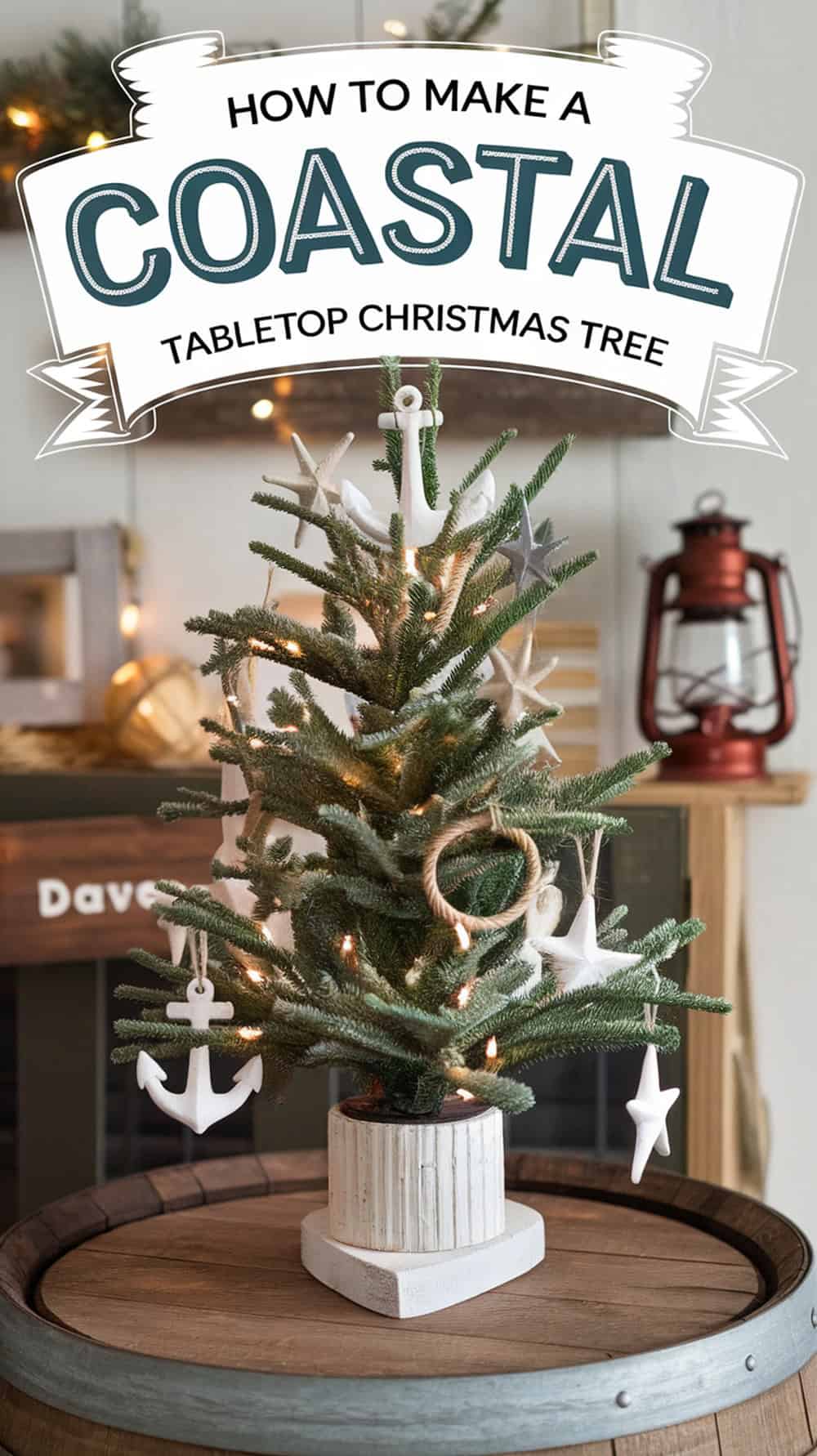 Coastal Tabletop Christmas Tree Ideas for Small Spaces - My Beach Lifestyle